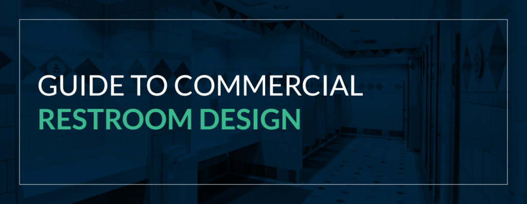 Commercial Restroom Design Guide - One Point Partitions