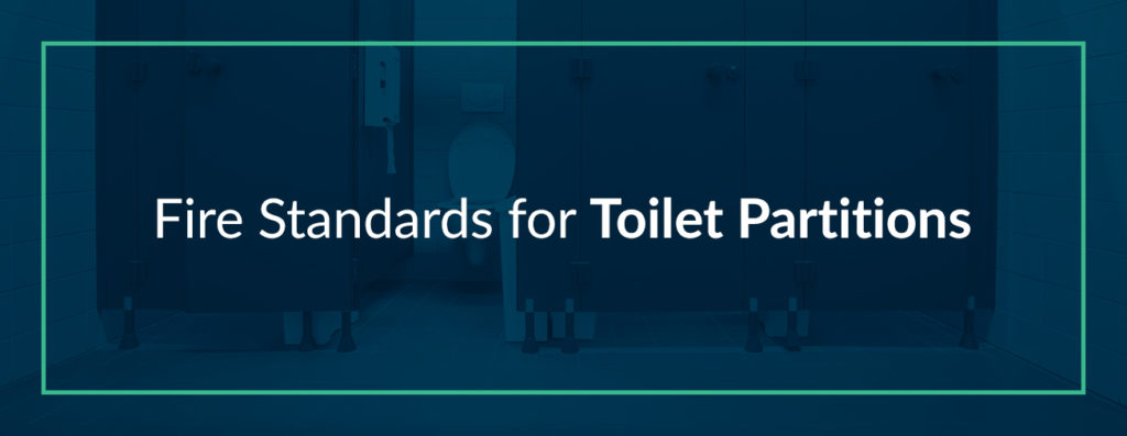 Fire Standards for Toilet Partitions | One Point Partitions